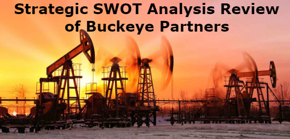 SWOT Analysis of Buckeye Partners, L.P. (BPL) | FeedsFloor
