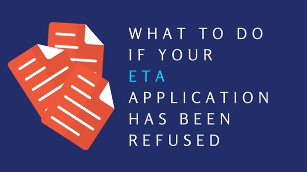 What to do if your ETA application has been refused | FeedsFloor