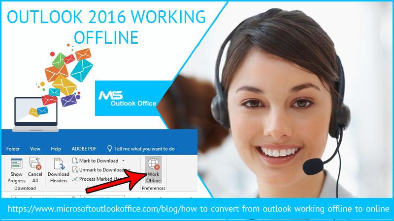 How to Get Rid Of Outlook 2016 Working Offline Issue? | FeedsFloor