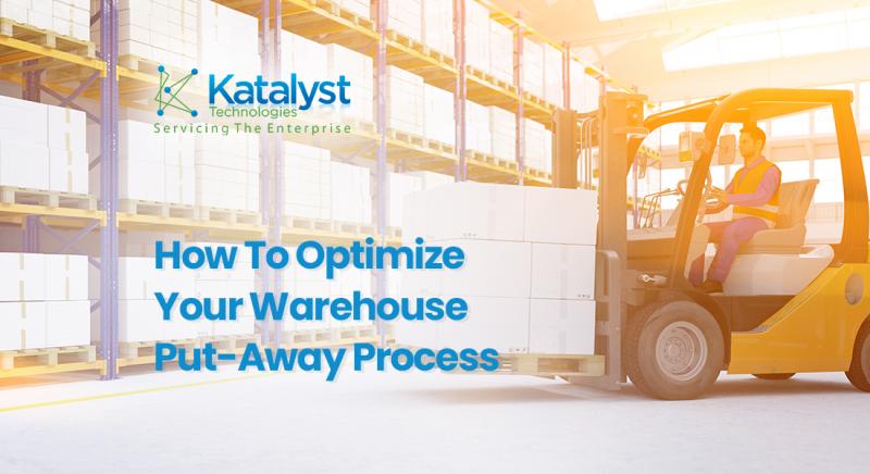 How To Optimize Your Warehouse Put-Away Process | FeedsFloor